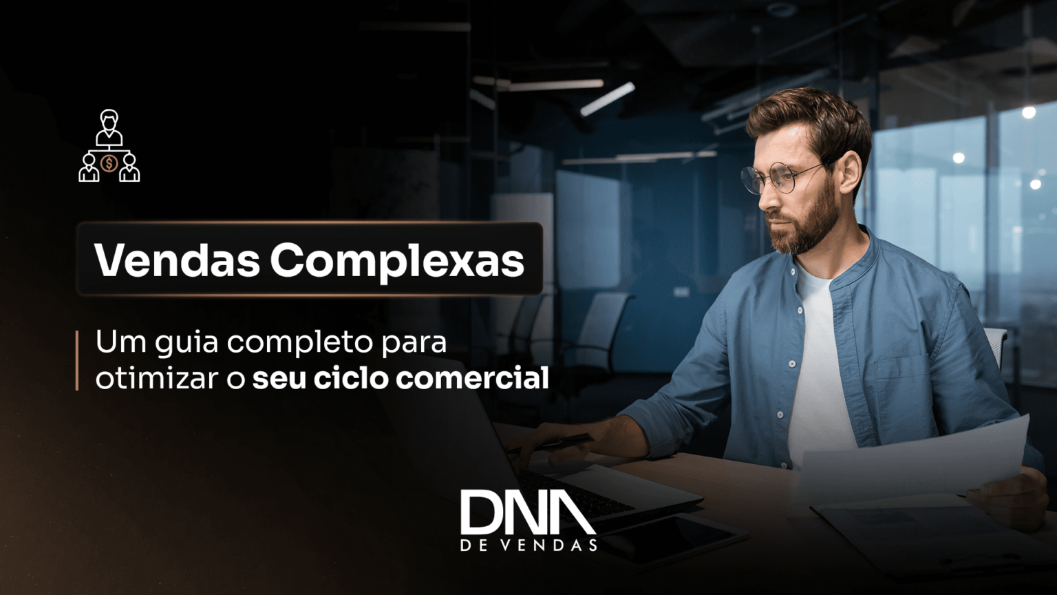 Métodos de vendas: conheça as 10 principais metodologias